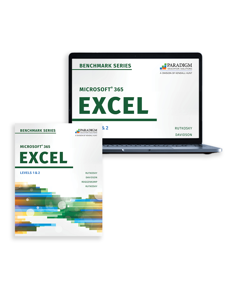 Benchmark Series: Microsoft Excel 365 Levels 1-2 | Paradigm Education
